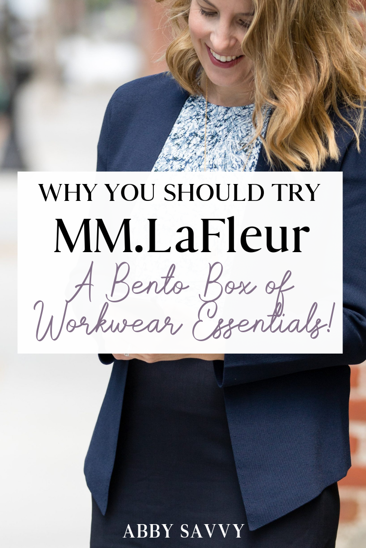 Five Reasons to Try MM.LaFleur Workwear · Abby Savvy